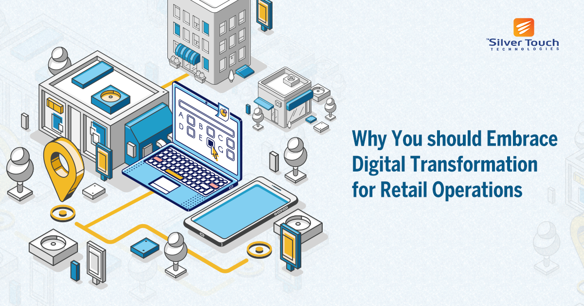 Why Your Retail Business Needs Digital Transformation Service Silver