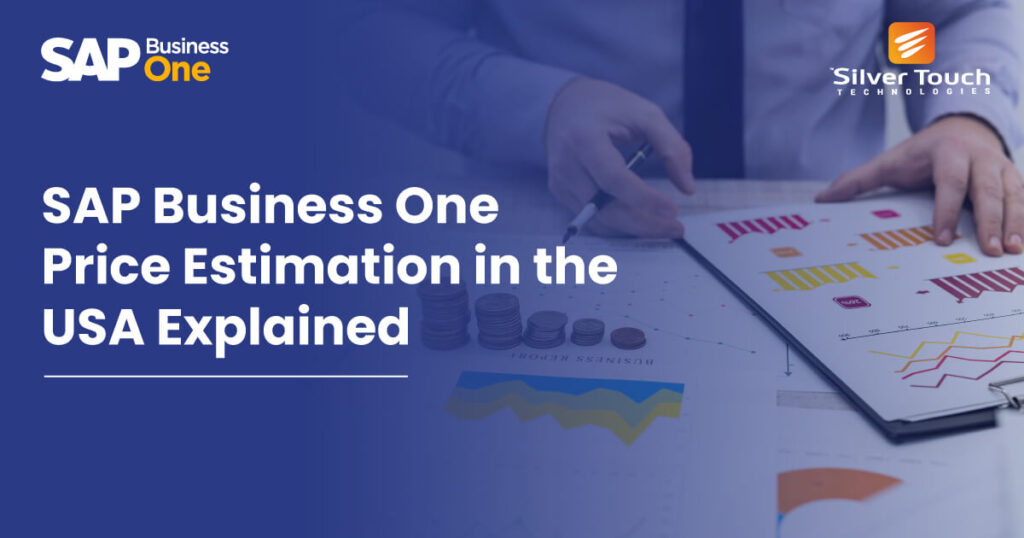 SAP Business One Pricing in the USA: A Comprehensive Guide