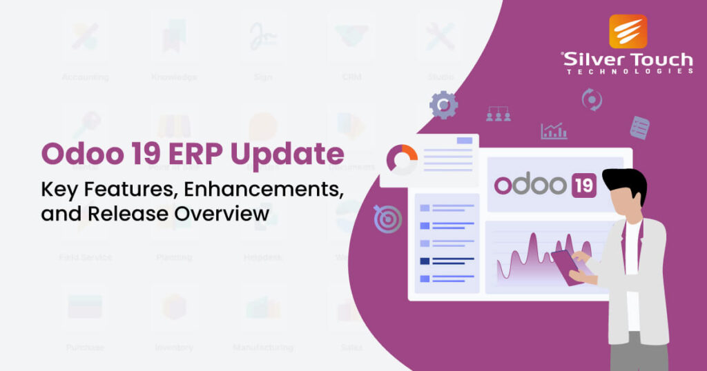 Odoo 19 ERP: Features, Enhancements & Release Overview